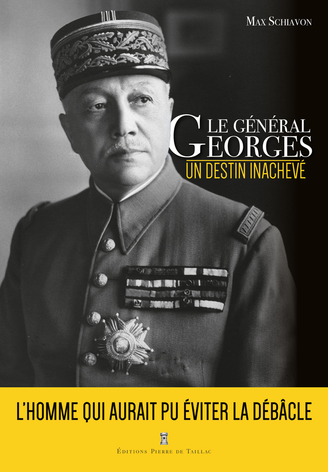 Recension du livre "Le Général Georges, un destin inachevé" sur ...